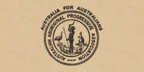 Centenary Forum for the Australian Aboriginal Progressive Association ...